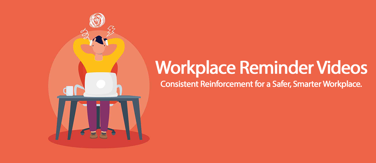 Continuous Training with Workplace Reminder Videos - Xcelus